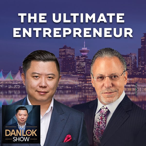 Jay Abraham | Dan Lok Show