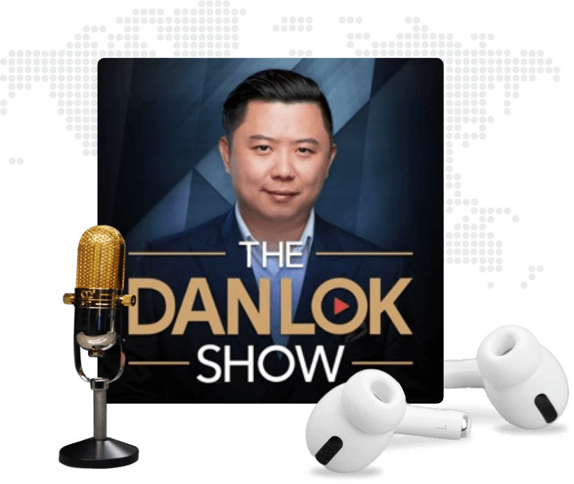 Be On The Show | Dan Lok Show